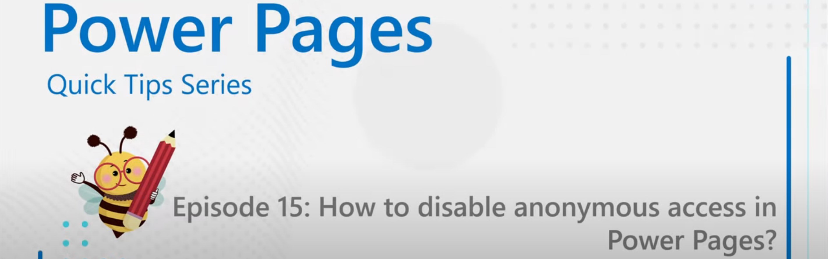 Video Power Platform Learners Disable Anonymous Access On Power Page